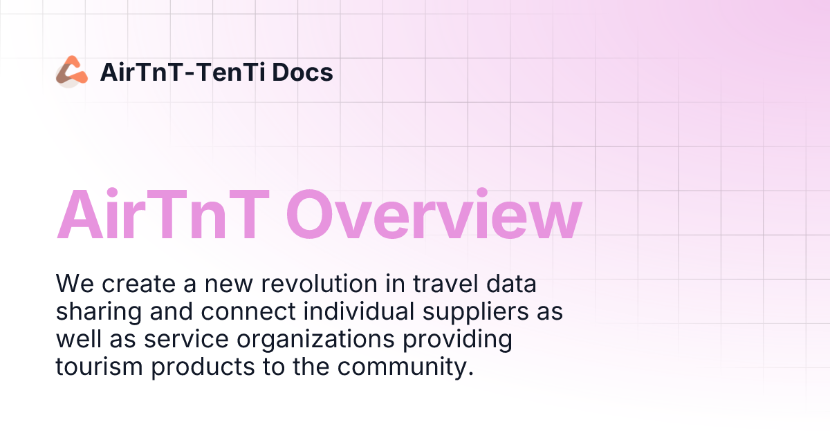 AirTnT Overview | AirTnT-TenTi Docs